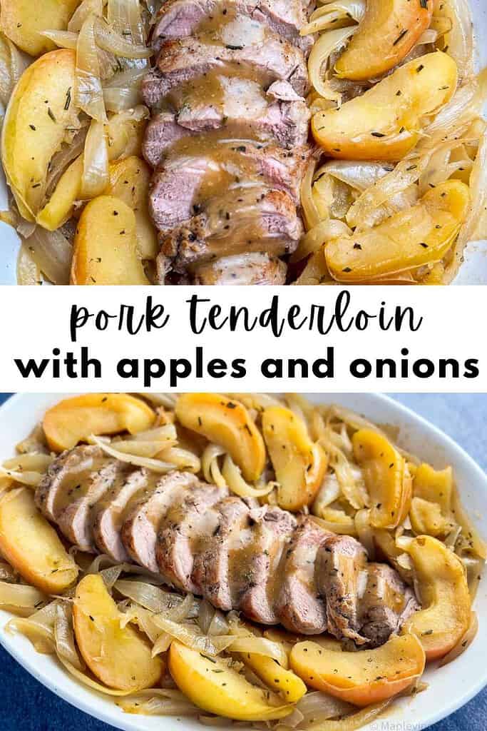 Pork Tenderloin with Apples and Onions